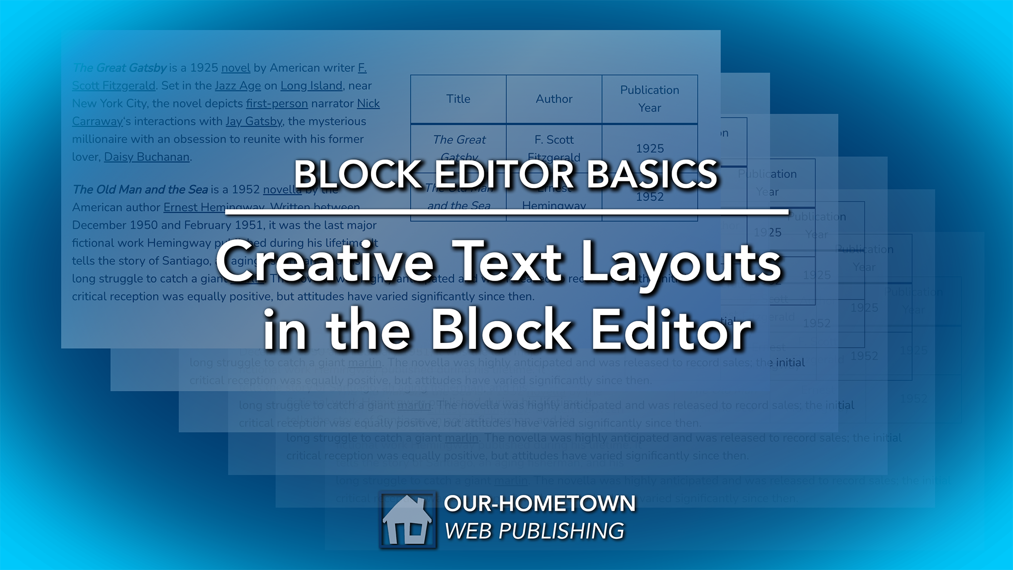 Creative Text Layouts in the Block Editor - Our-Hometown